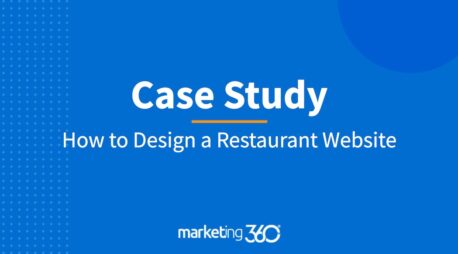 Case Study: How to Design a Restaurant Website - Marketing 360® Blog