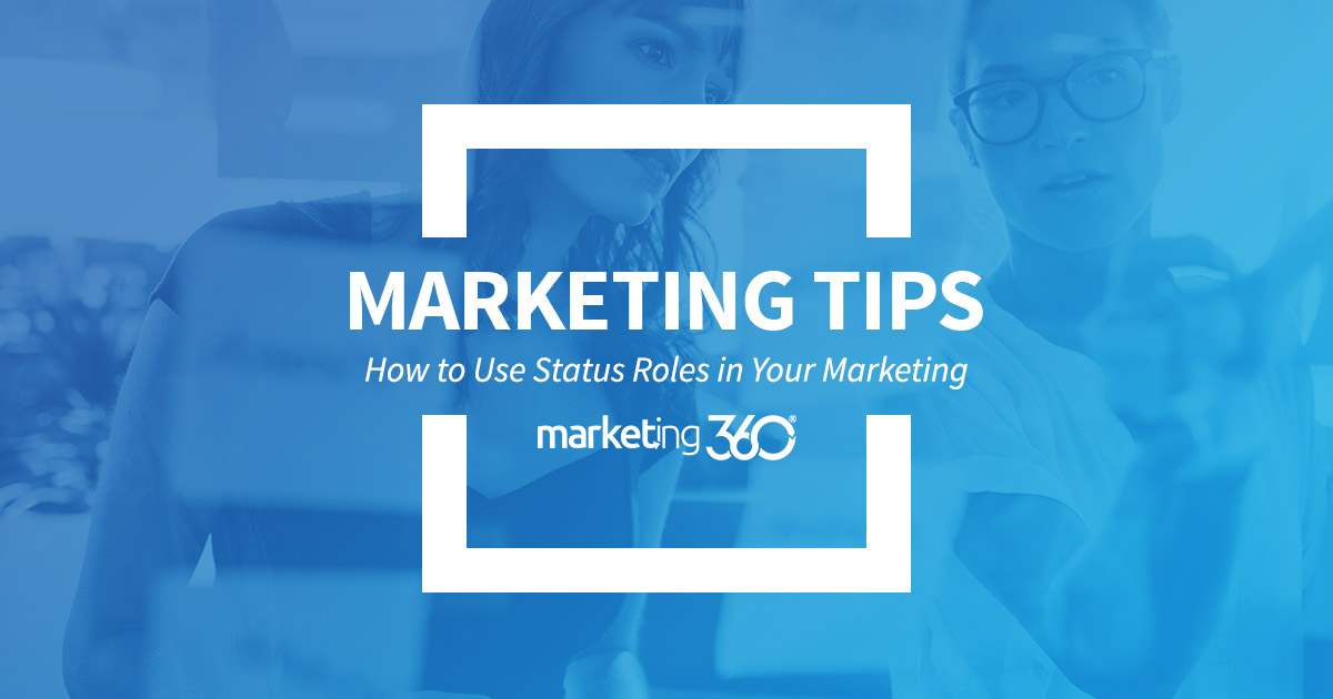 How to Use Status Roles in Your Marketing (This is a Powerful ...