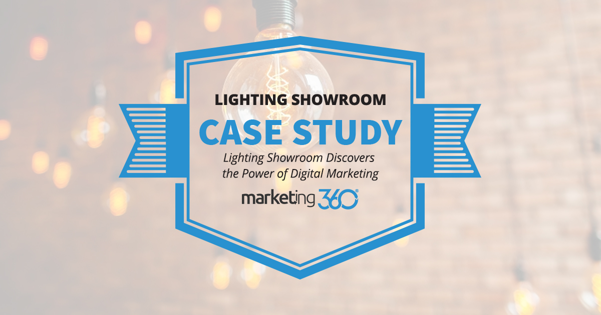Case Study: Lighting Showroom Discovers the Power of Digital Marketing ...