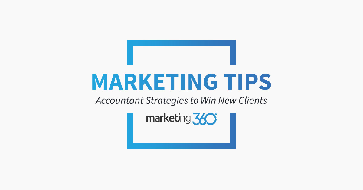 Accountant Marketing Ideas, Tips, and Strategies to Win New Clients ...