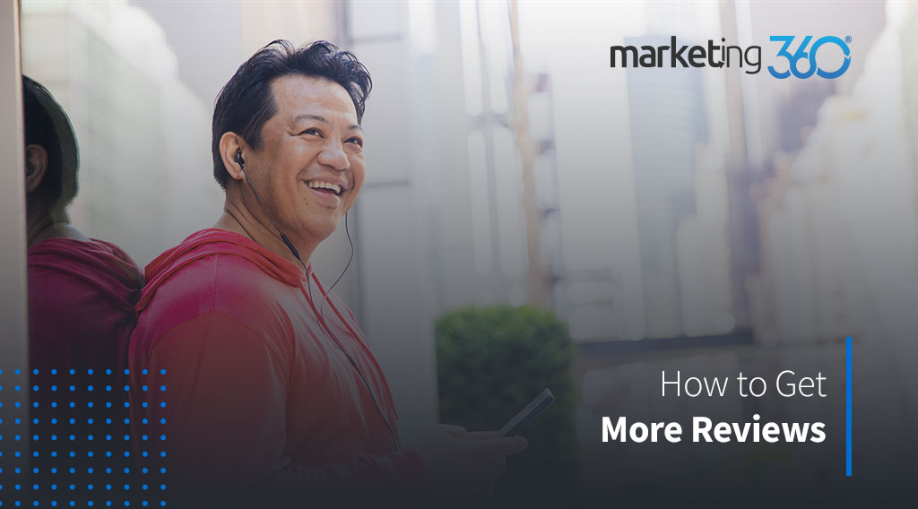 3 Ways to Get More Reviews for Your Business