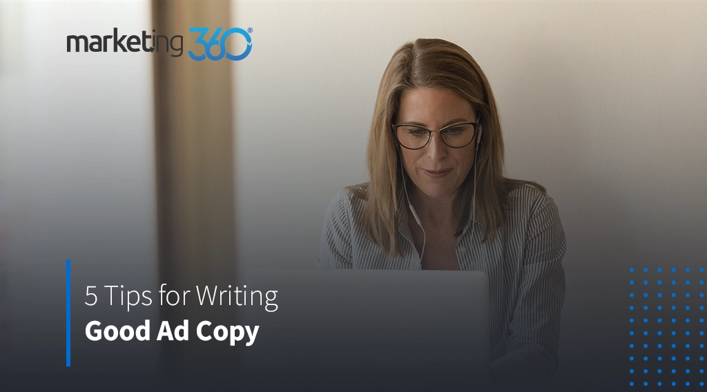 How to Write Good Ad Copy