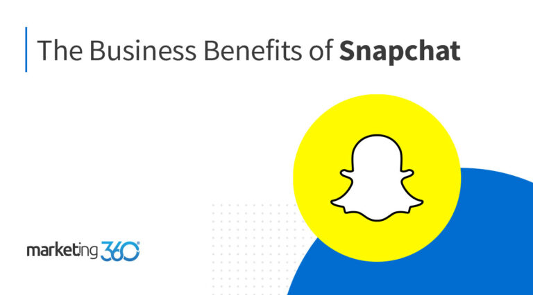 5 Unique Business Benefits of Snapchat