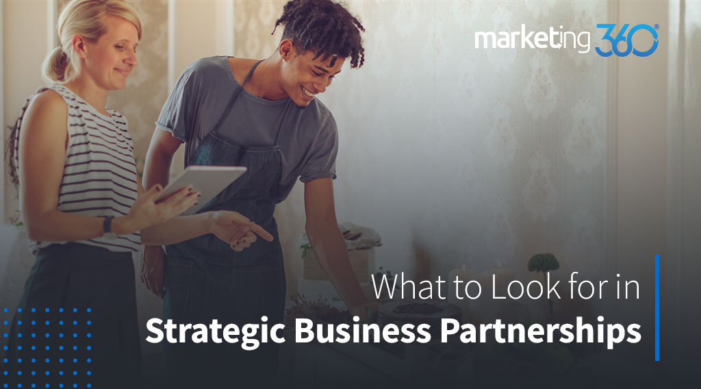 5 Things to Look for in Strategic Business Partnerships