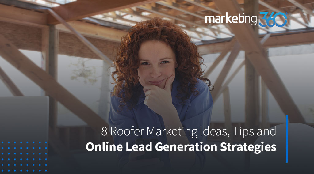 8 Marketing Tips to Grow Your Roofing Business