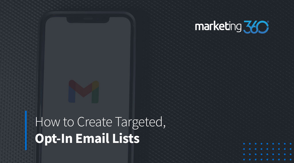 Just Say No to Spam: How to Build Opt-in Email Lists