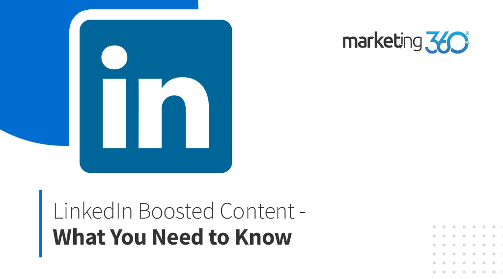 What You Need to Know About Boosted Posts on LinkedIn