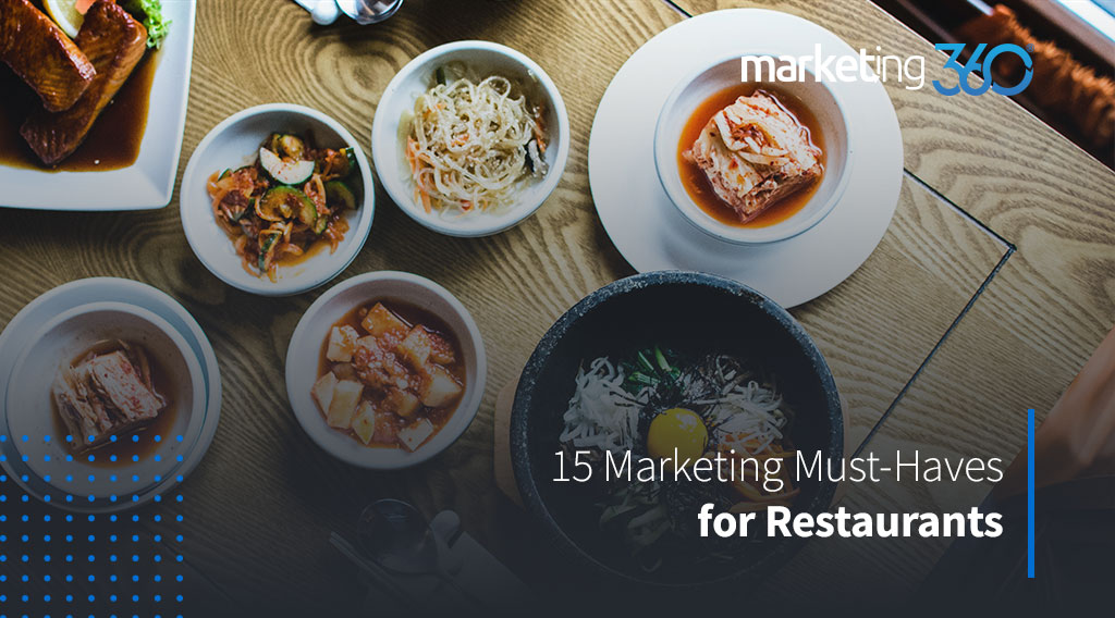 15 Must-Have Restaurant Marketing Tactics