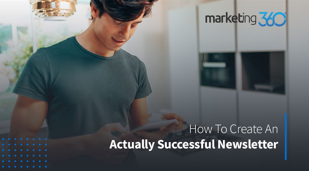 How to Create a Successful Newsletter for Your Small Business
