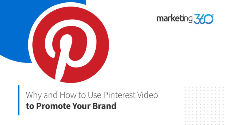 Why and How to Use Pinterest Video to Promote Your Brand