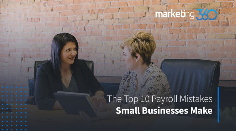 10 Common Small Business Payroll Mistakes
