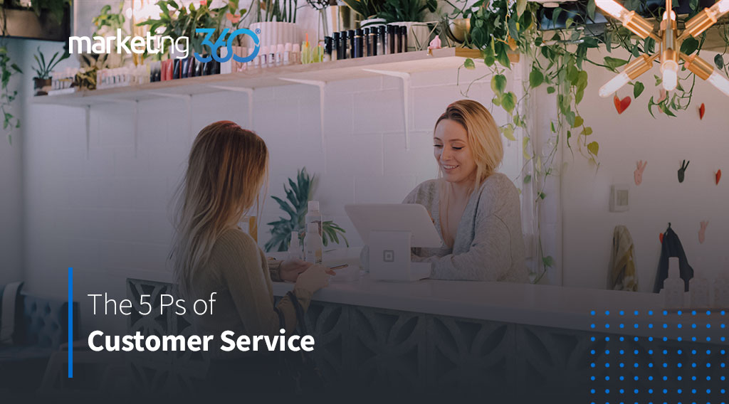 The 5 Ps of Customer Service