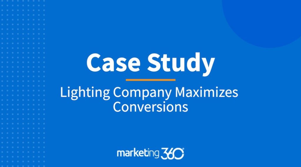 Case Study: Lighting Company Maximizes Conversions