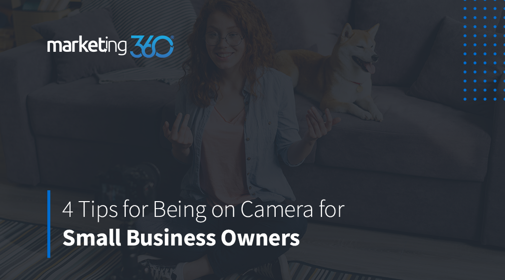 4 Tips for Being on Camera for Small Business Owners