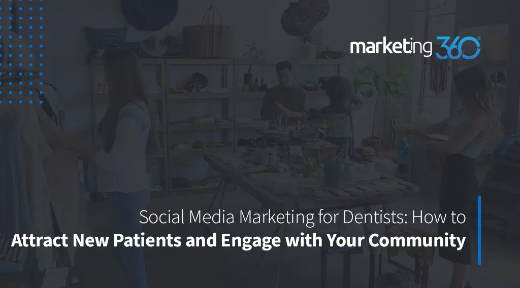 Social Media Marketing Tips for Dentists