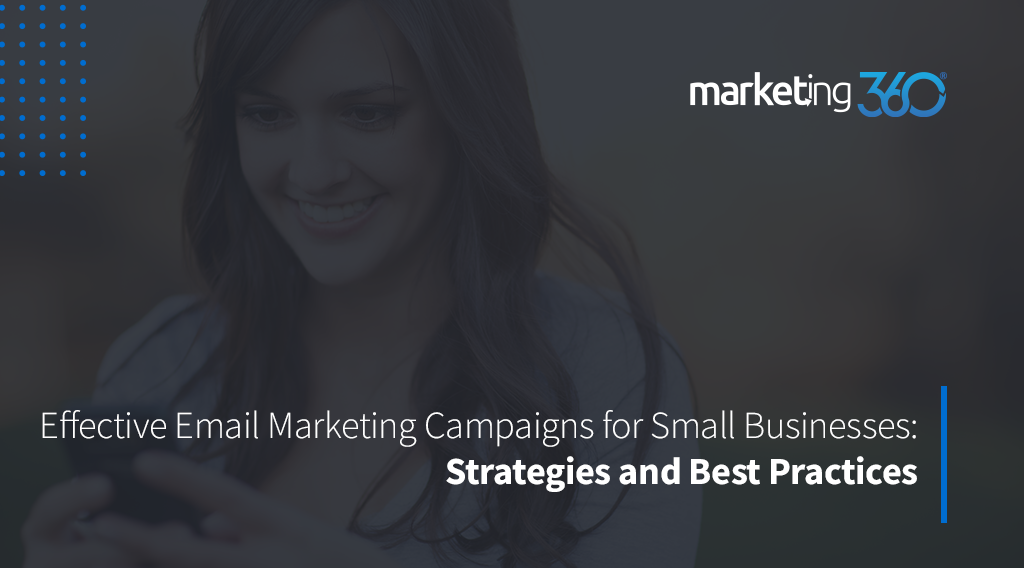 Effective Email Marketing Campaigns for Small Businesses