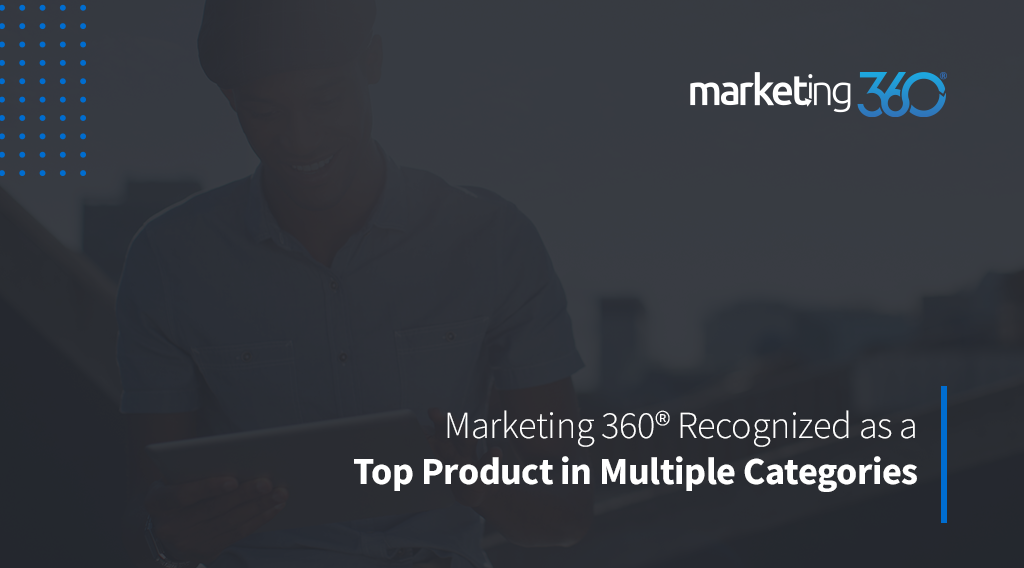 Marketing 360® Earns Top Honors in Gartner Reports for Q1 2023