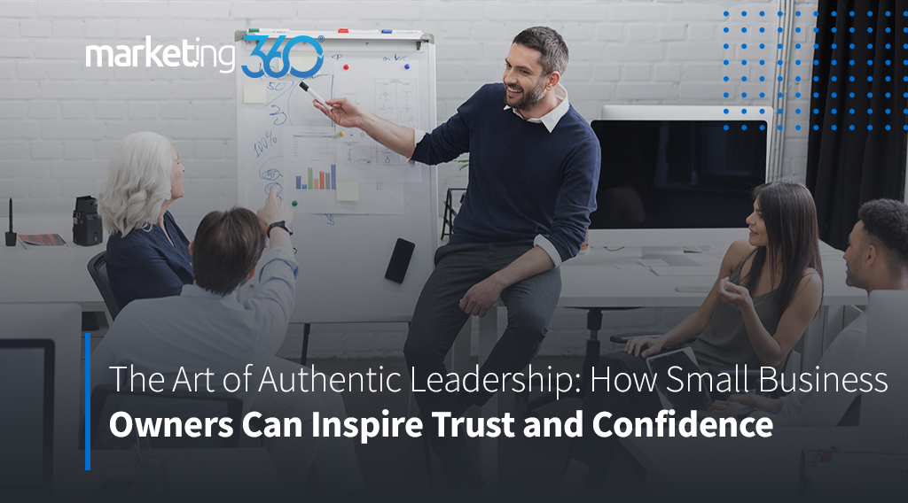 Mastering Authentic Small Business Leadership