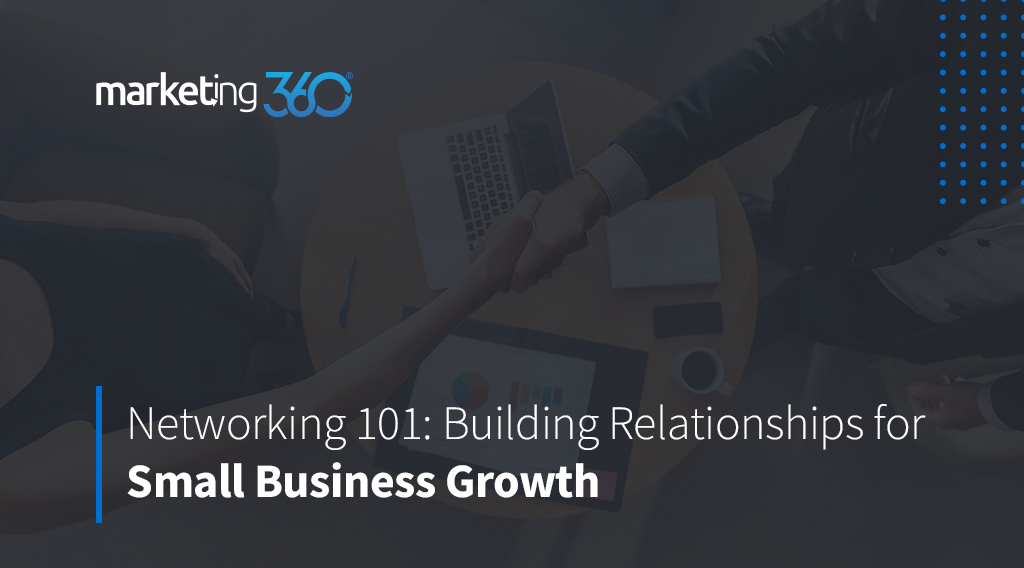 Networking 101: Grow Your Small Business Through Relationships