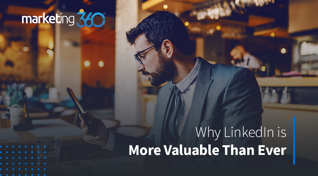 The Value of LinkedIn in Small Business Marketing