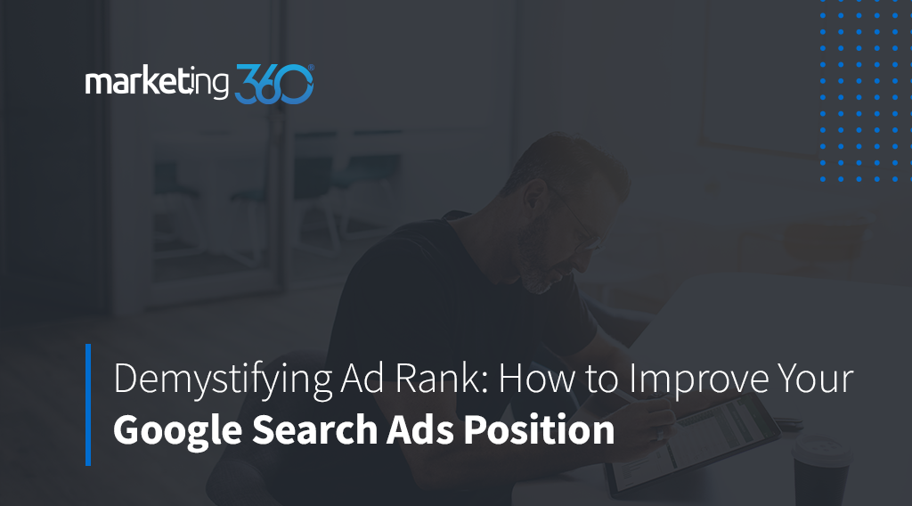 Mastering Ad Rank: Boosting Your Google Search Ads Position