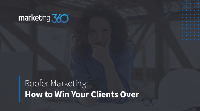 Roofer Marketing Strategies: Winning Clients and Building Trust
