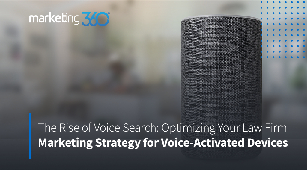 The Rise of Voice Search: Optimizing Your Law Firm Marketing Strategy ...