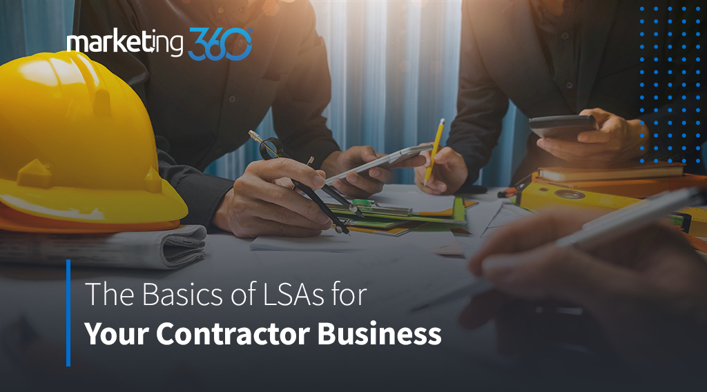 The Basics of LSAs for Your Contractor Business