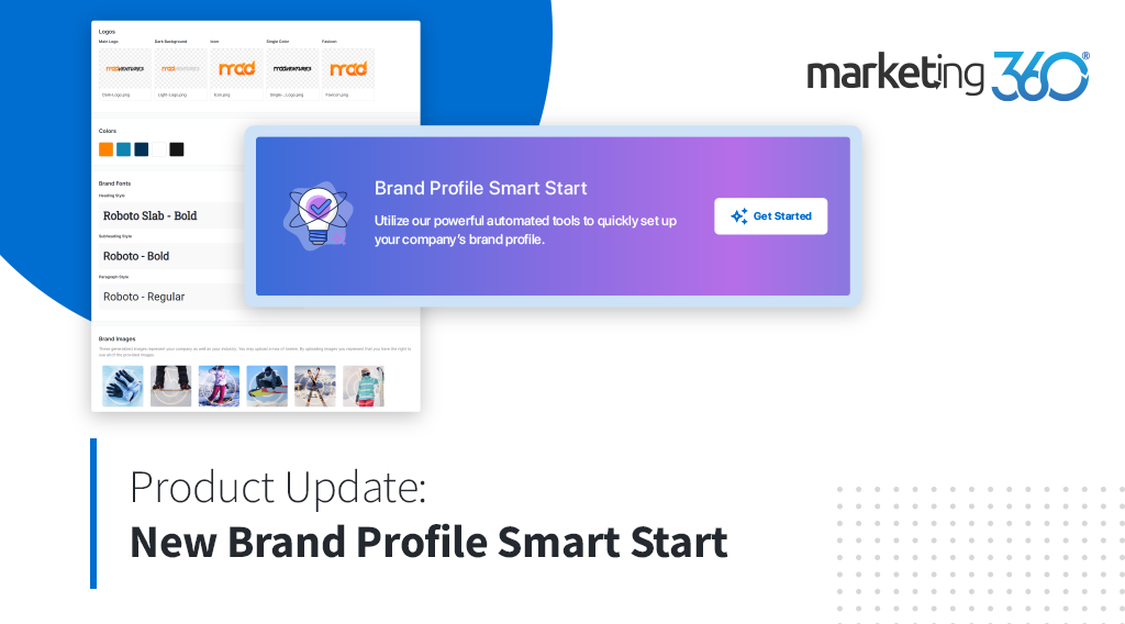 Complete your Brand Profile with our new Smart Start feature - Marketing 360® Blog
