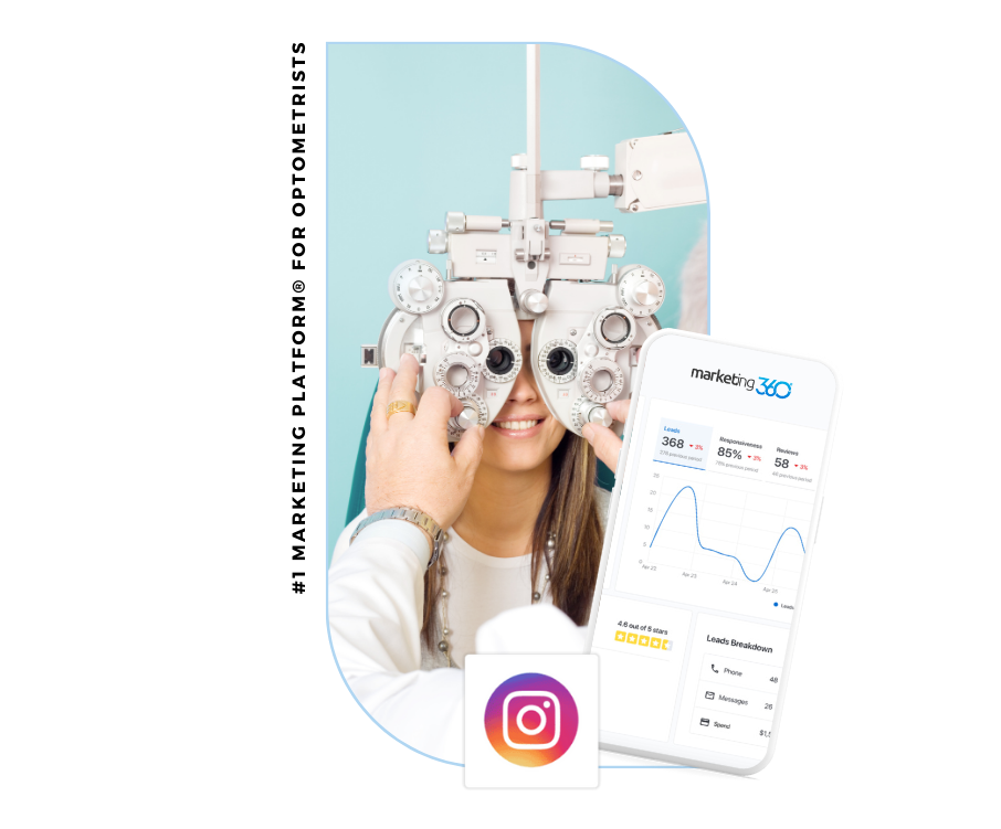 Instagram Marketing For Optometrists - Marketing 360® Blog