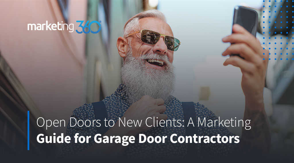 Open Doors to New Clients: A Marketing Guide for Garage Door ...
